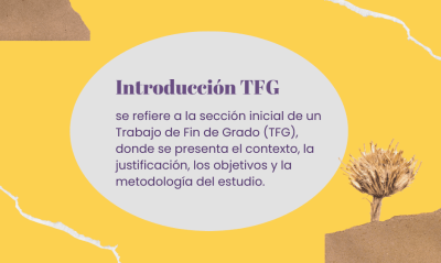 Cómo hacer la introducción de un TFG: ejemplos y consejos útiles ️