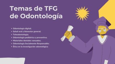 Ejemplos de temas para TFG de Odontología 🦷
