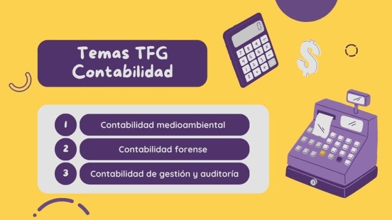 Ejemplos de temas para TFG de Contabilidad 📒 | Experto Universitario