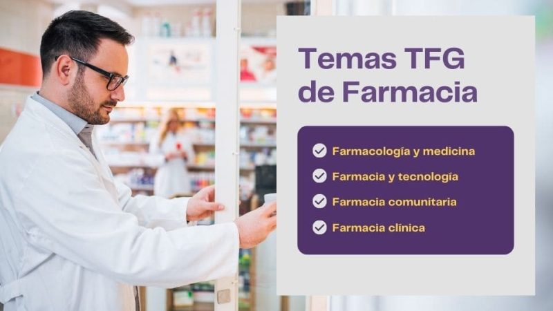 Temas y ejemplos de TFG de Farmacia 👨‍⚕️ | Experto Universitario